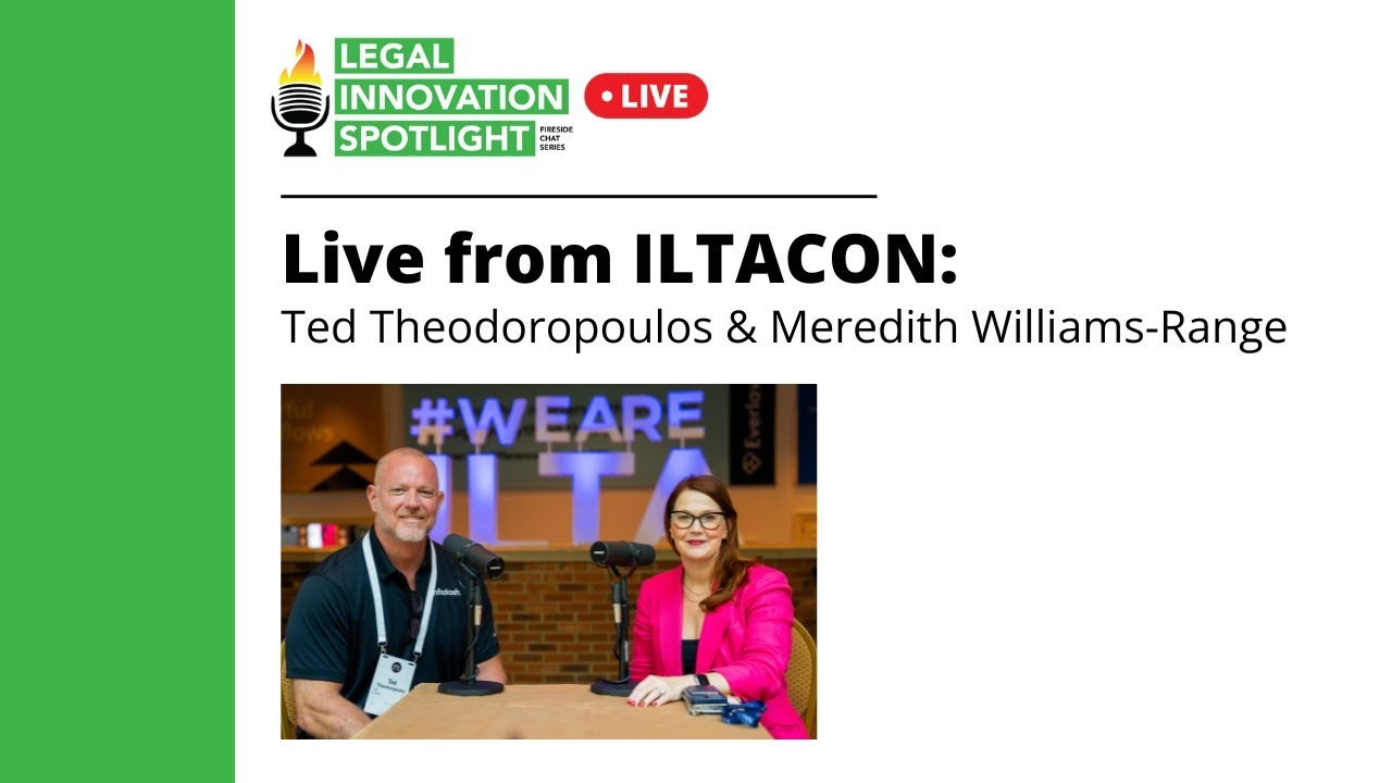 Legal Innovation Spotlight Live: Meredith Williams Range