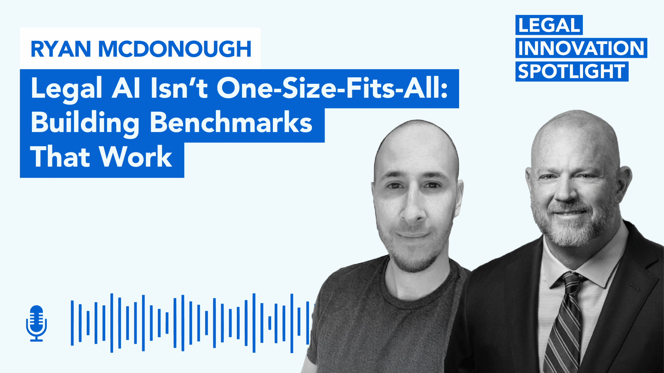 Legal Innovation Spotlight: Ryan McDonough