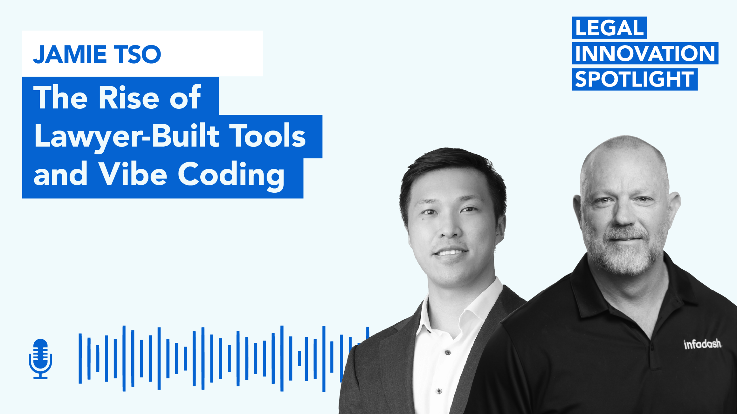 Legal Innovation Spotlight: Jamie Tso